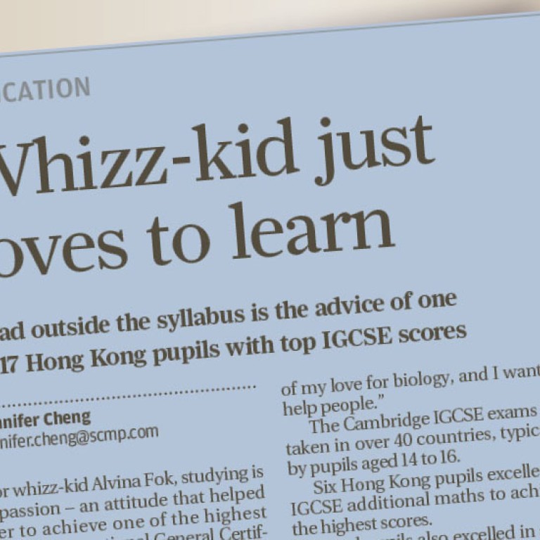 Whizz-kid just loves to learn | South China Morning Post