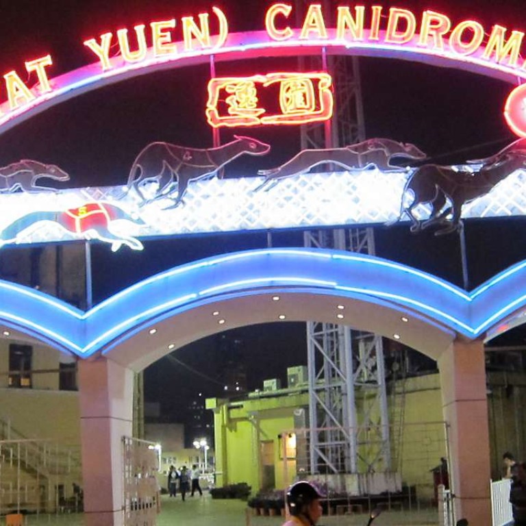 Macau’s dog racing track given ultimatum as city upgrades its mass ...